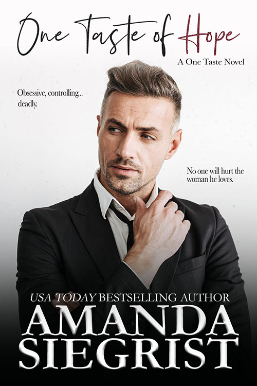 One Taste of Hope - Amanda Siegrist - Author